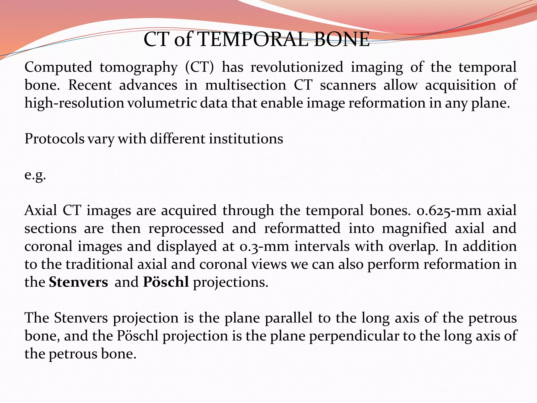 IMAGING OF TEMPORAL BONE | PPTX