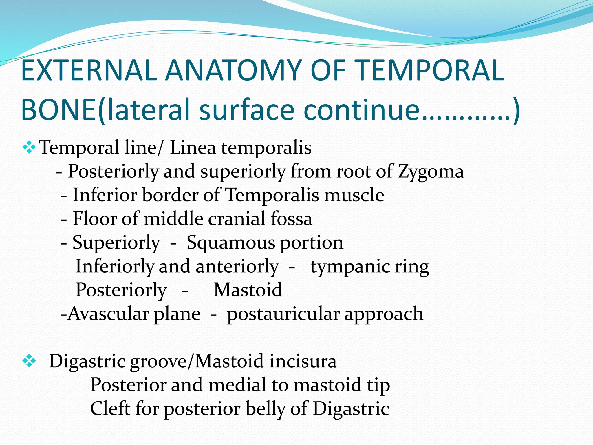 Temporal bone anatomy and surgical significancepptx | PPTX