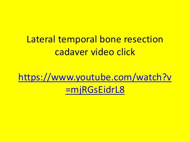 Temporal bone resection | PPT