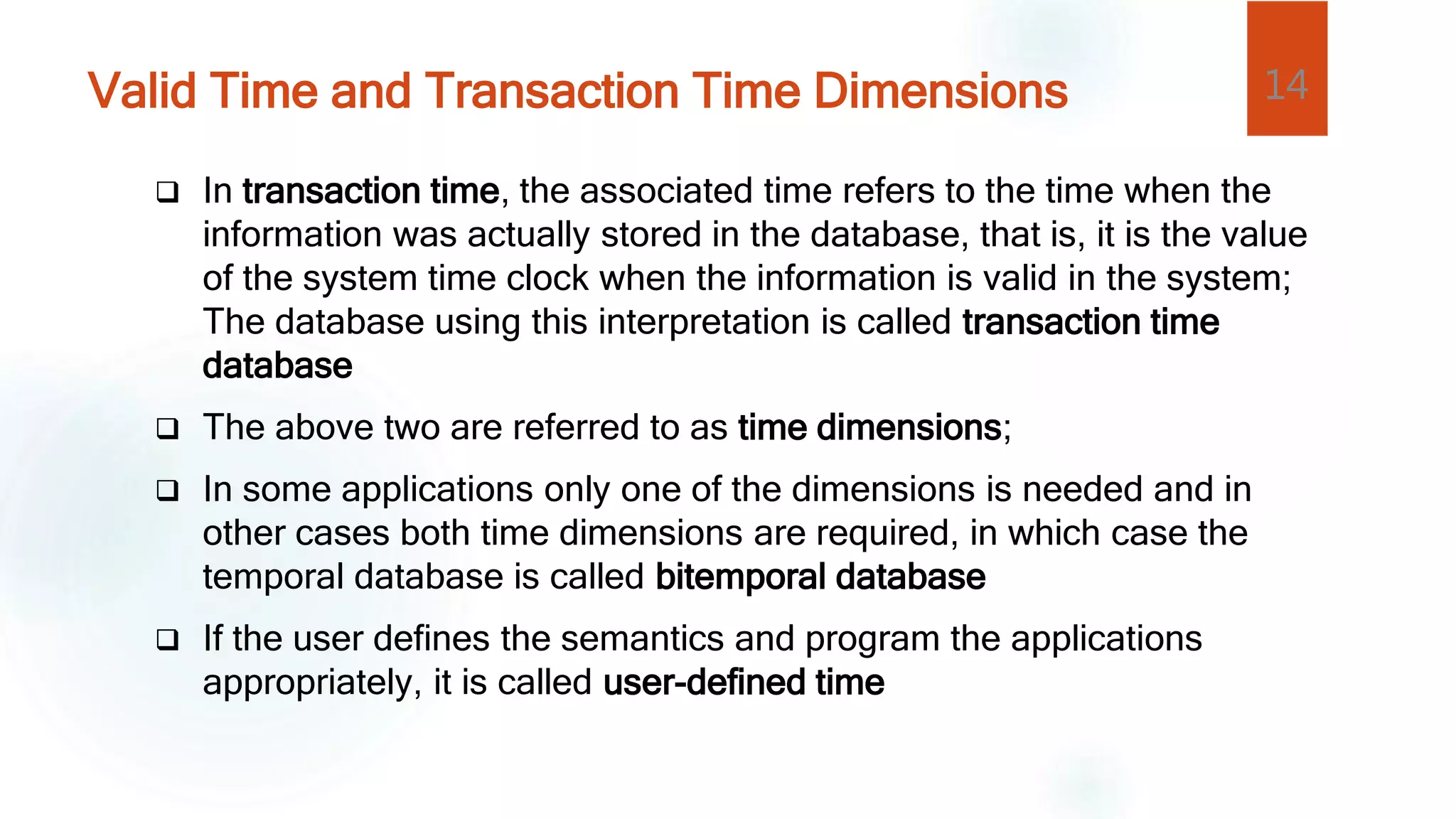 Temporal Databases Pptx Databases Computer Software And Applications