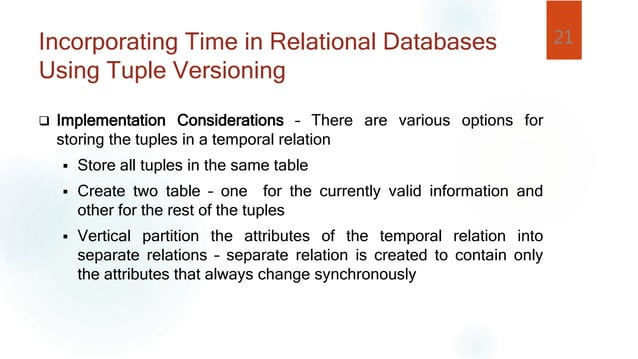 Temporal databases | PPTX | Databases | Computer Software and Applications