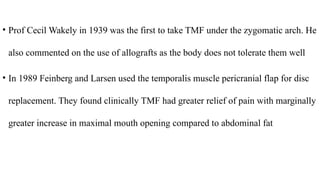 temporalis myofasial flap in internal derangement of the ...