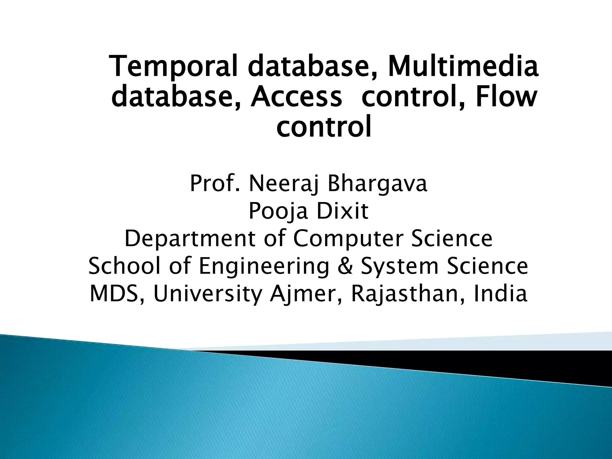 Temporal Database Multimedia Database Access Control Flow Control Pptx