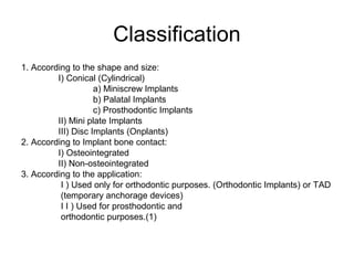Temporary anchorage devices (ta ds) in orthodontics 4 present | PPT