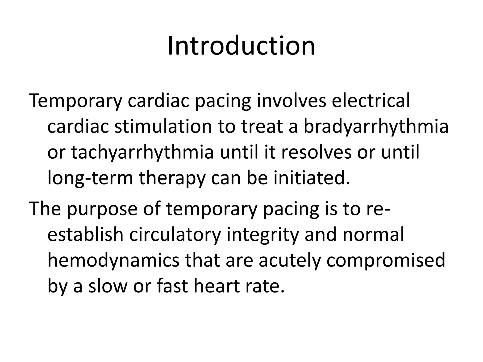 Temporary cardiac pacing | PPTX