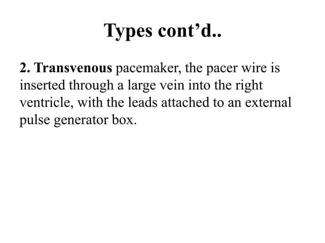 Temporary cardiac pacing | PPTX | First Aid | Injuries