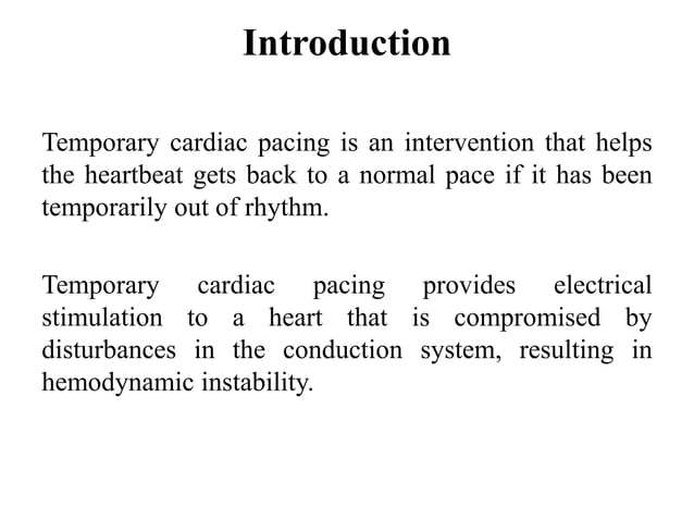Temporary cardiac pacing | PPTX | First Aid | Injuries