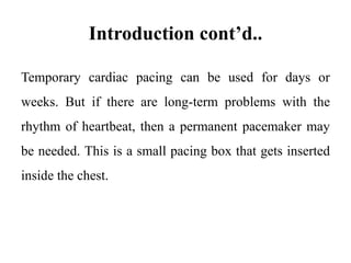 Temporary cardiac pacing | PPTX