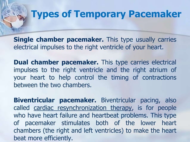 Temporary Pacemaker.pptx | Heart and Cardiovascular Diseases | Diseases ...
