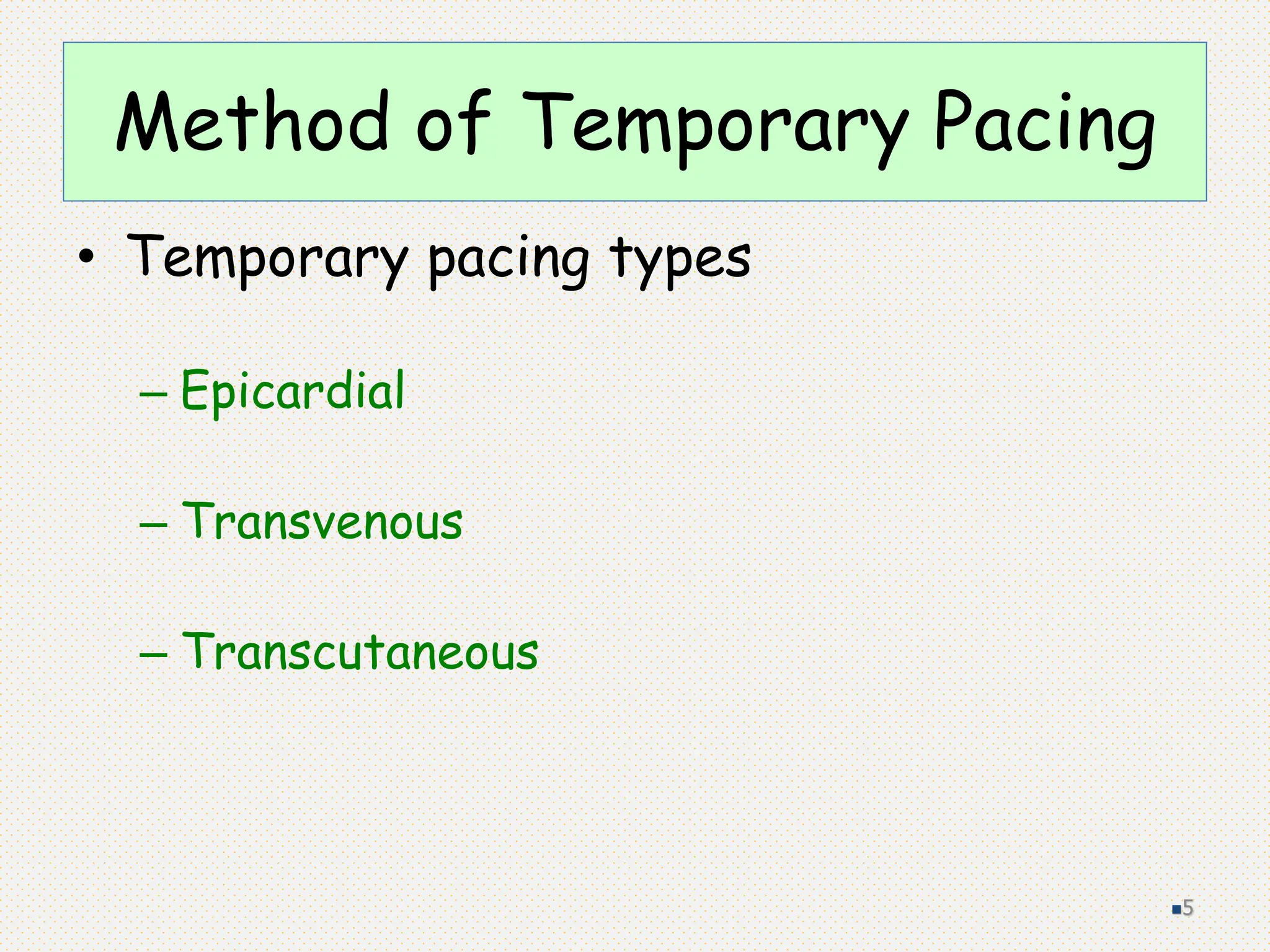 temporary pacemaker easy to learn for PICU | PPTX