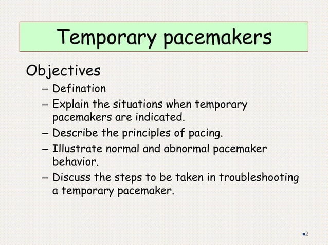 temporary pacemaker easy to learn for PICU | PPT