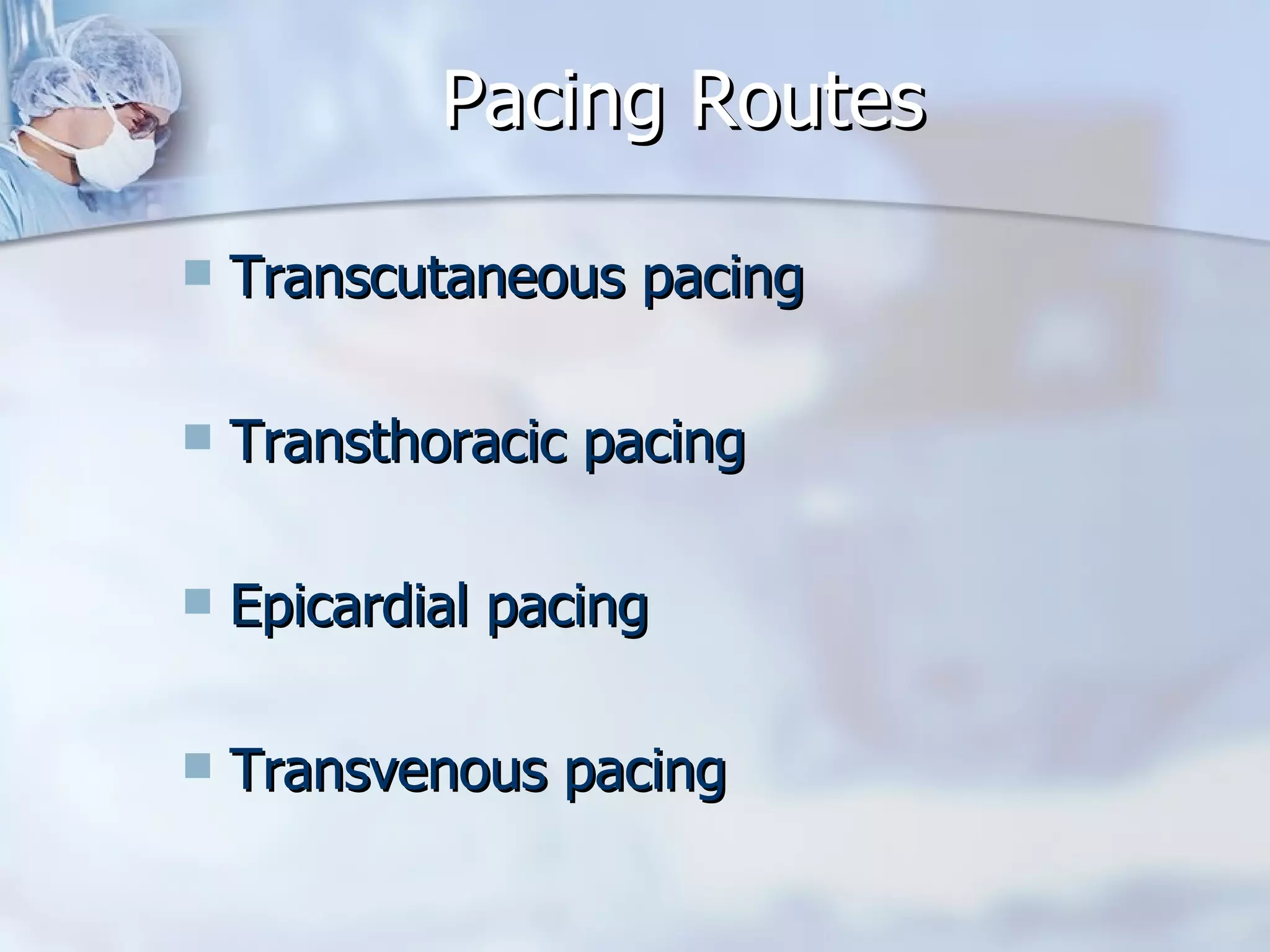 Temporary Pacemaker Slides | PPT