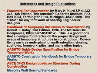 Lecture on Temporary Structures by Dr. Welch | PPT