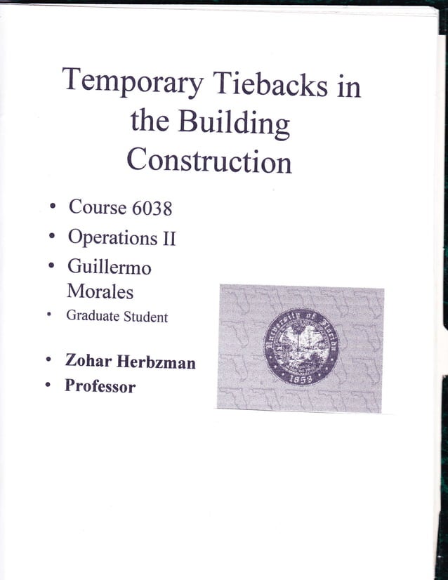 Temporary Tie Backs in the Building Construction by Bill Morales MSc ...