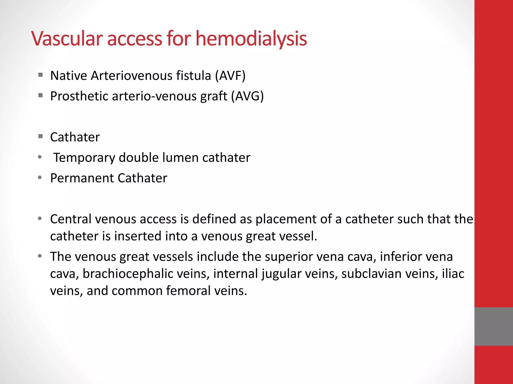 Temporary vascular access for hemodialysis | PPTX