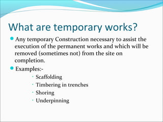 Temporary works | PPT