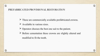 temporization in fixed partial denture prosthodontics | PPT