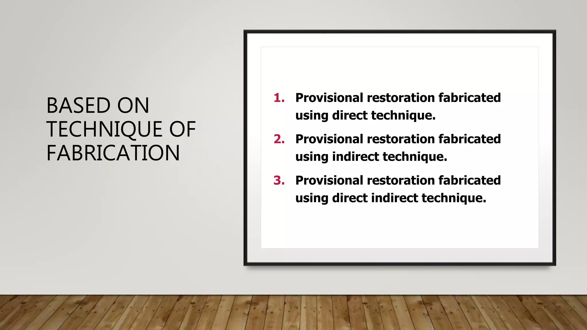 Temporization/provisional restoration | PPTX