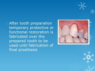 Temporization of Provisional Restoration.pptx