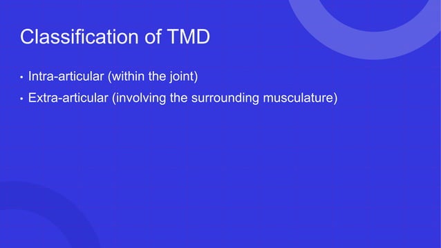 Temporomandibular Disorders and management.pptx