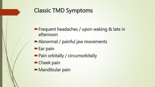Temporomandibular joint /disorders /management / treatment | PPTX