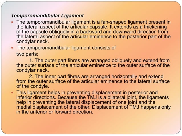 ANATOMY TEMPOROMANDIBULAR JUNCTION OF HUMAN | PPT