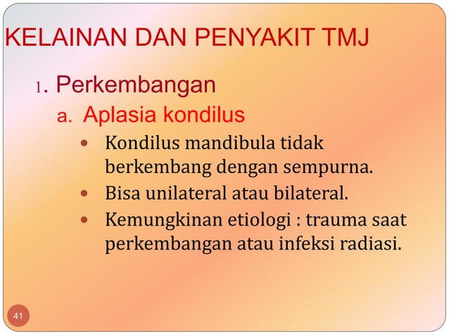 ANATOMY TEMPOROMANDIBULAR JUNCTION OF HUMAN | PPT