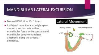 TEMPOROMANDIBULAR JOINT BIOMECHANICS.pptx