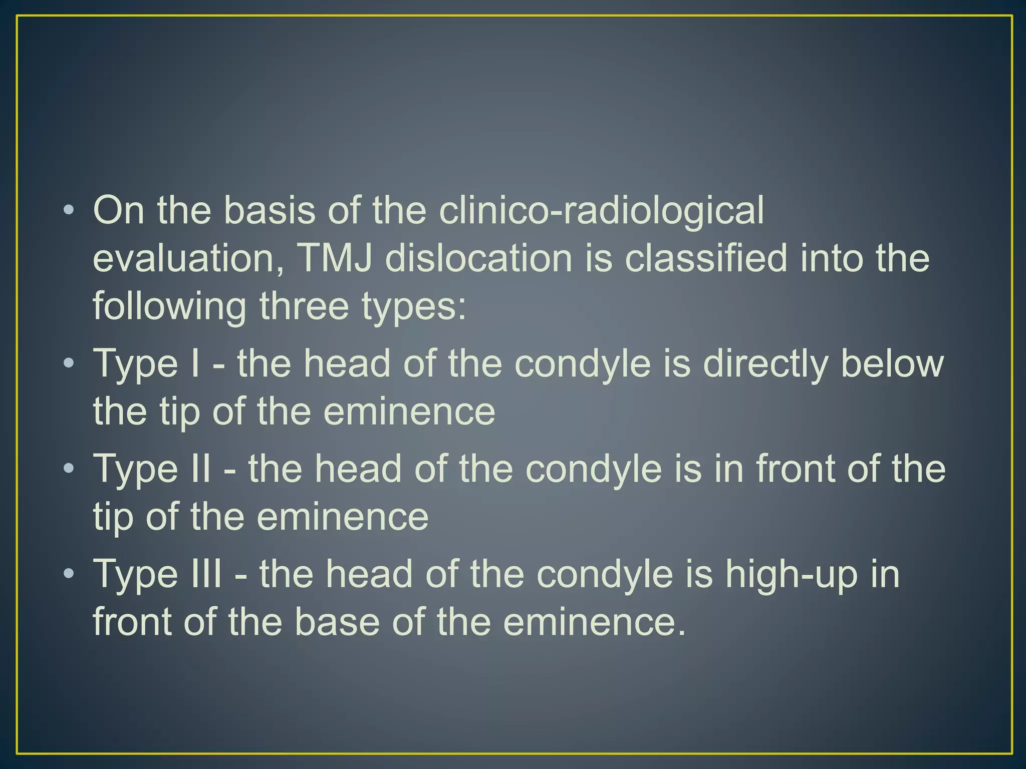 Temporomandibular joint dislocation | PPTX