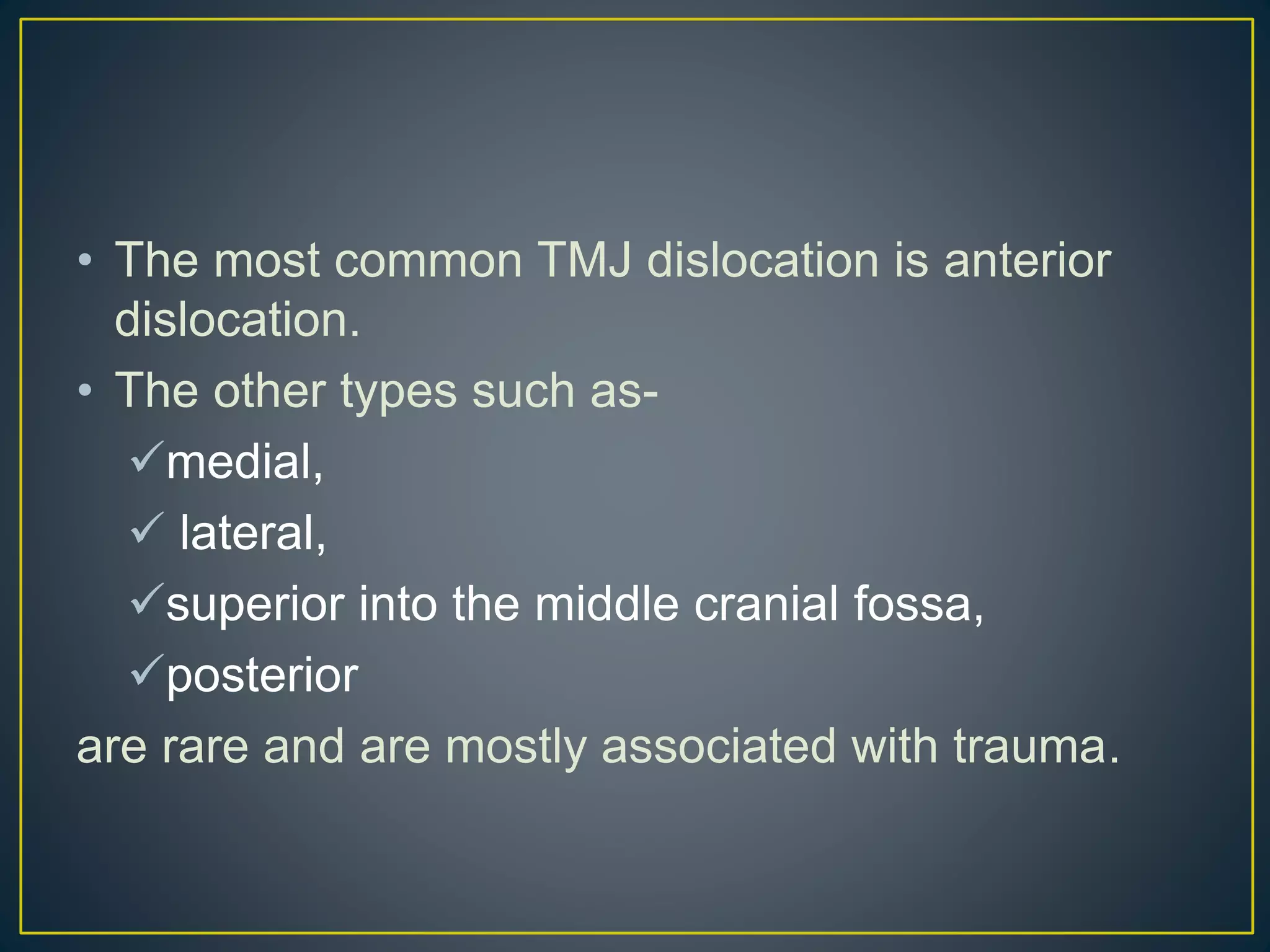 Temporomandibular joint dislocation | PPTX