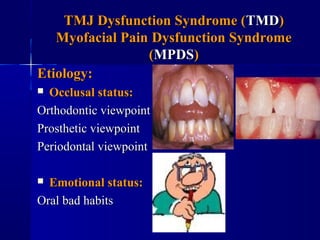 Temporomandibular joint disorder | PPT