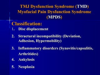 Temporomandibular joint disorder | PPT