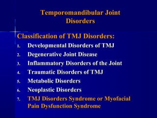 Temporomandibular joint disorder | PPT
