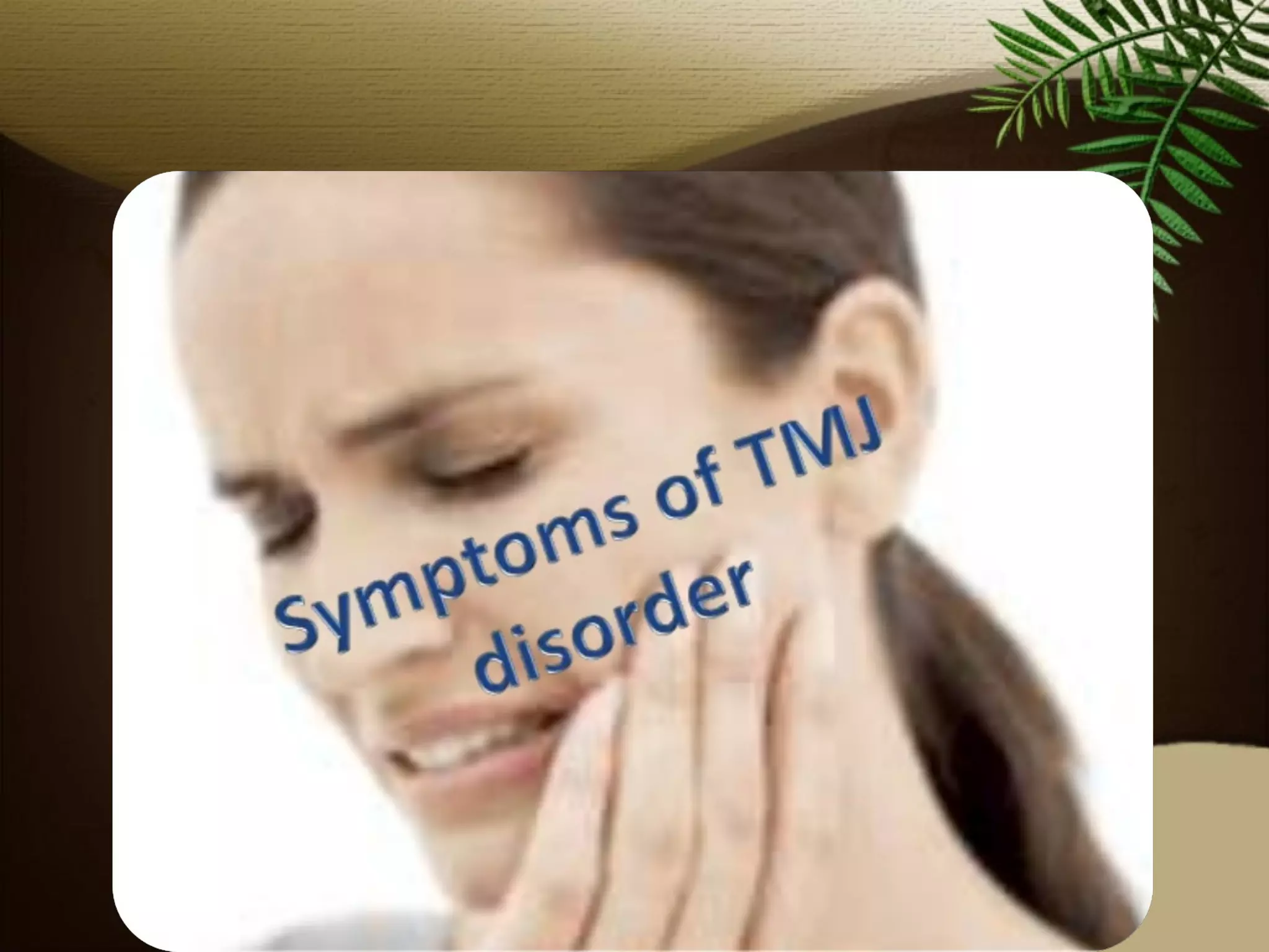 Temporomandibular joint disorders | PPT
