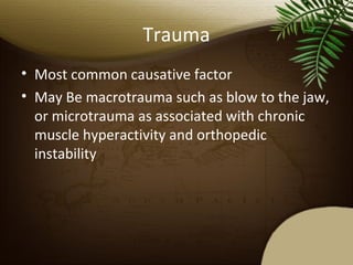Temporomandibular joint disorders | PPT