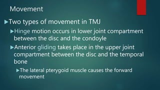 Temporomandibular Joint (TMJ) | PPTX