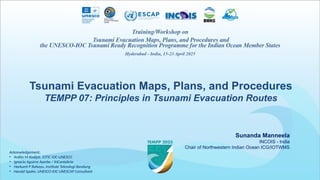 TEMPP 07 Principles in Tsunami Evacuation Routes_IOTIC_amk.pptx