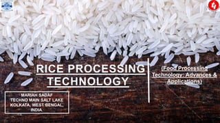 RICE PROCESSING TECHNOLOGY | PPTX
