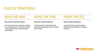 Tempsens a leader in thermal and cable solutions | PPTX