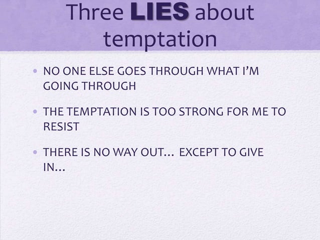 Temptation, a fact of life | PPT