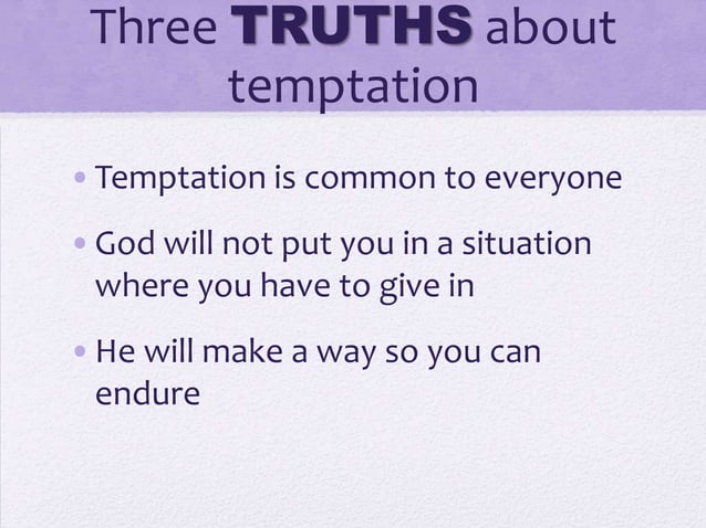 Temptation, a fact of life | PPT