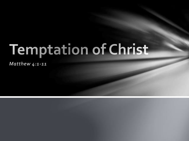 Temptations of Christ | PPTX