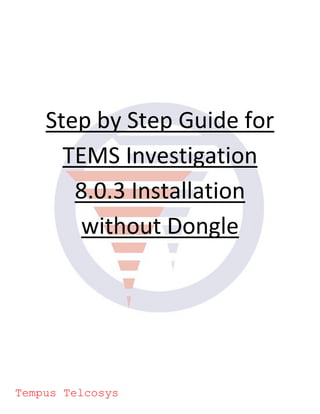 TEMS Intallation 8.0.3 Guide | PDF