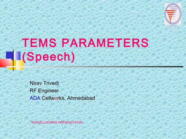 TEMS PARAMETERS | PPT | Digital Audio | Computer Software and Applications
