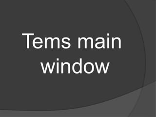 TEMS TOOL PRESENTATION.ppt