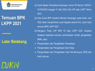 Temuan BPK 2021 AT AL ATB Persediaan.pptx