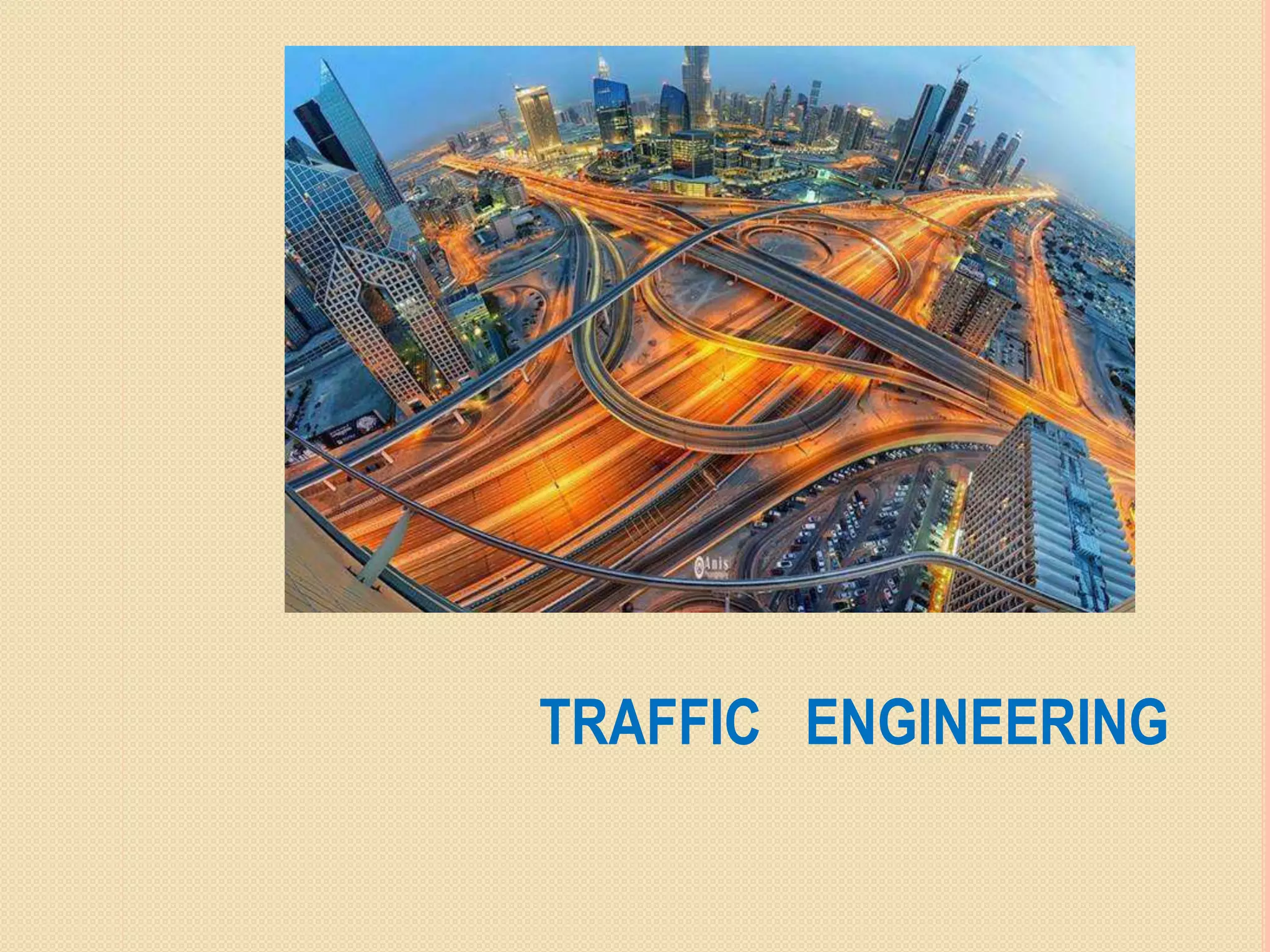 Traffic Engineering | PPT