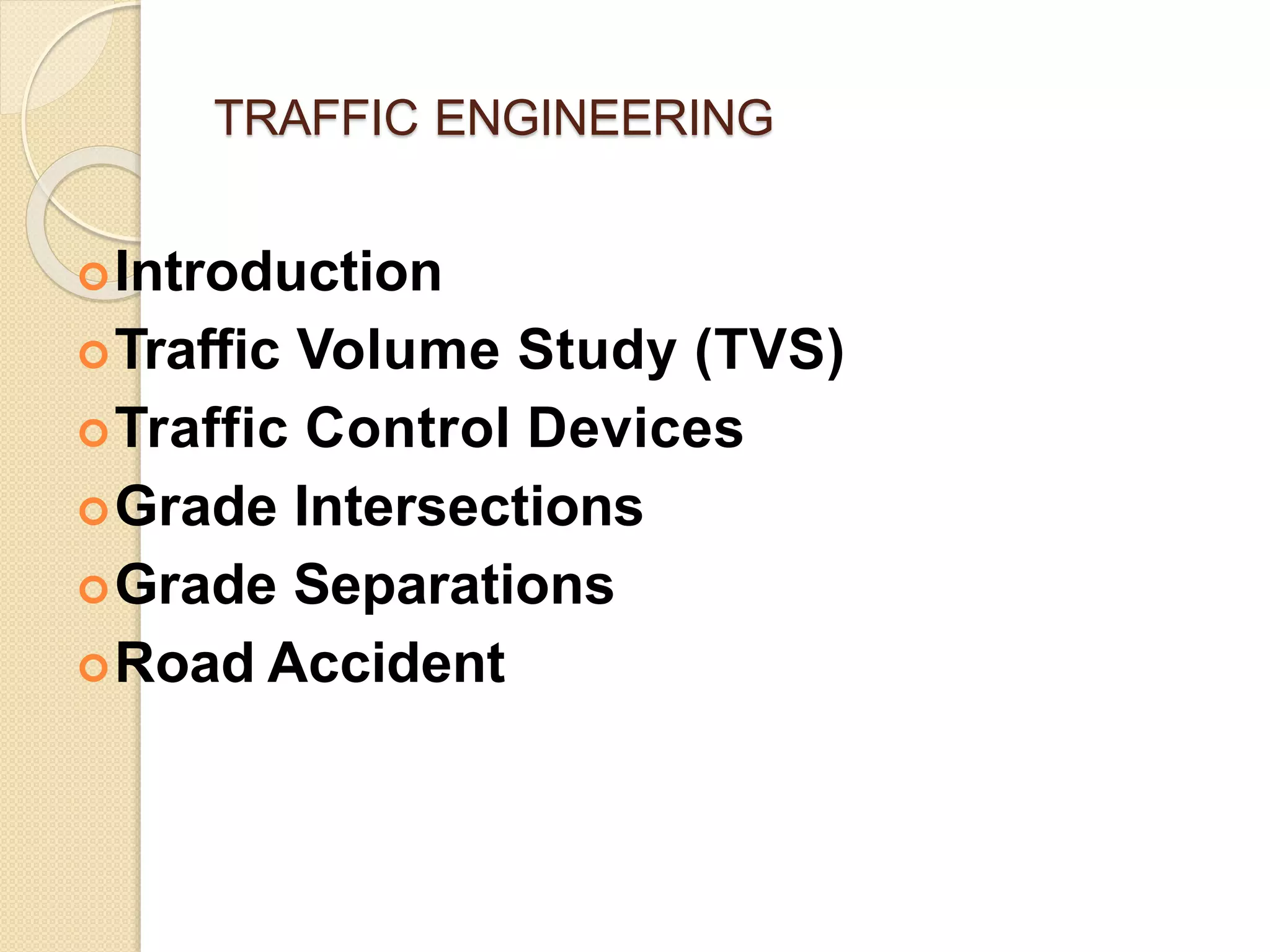 Traffic Engineering | PPT