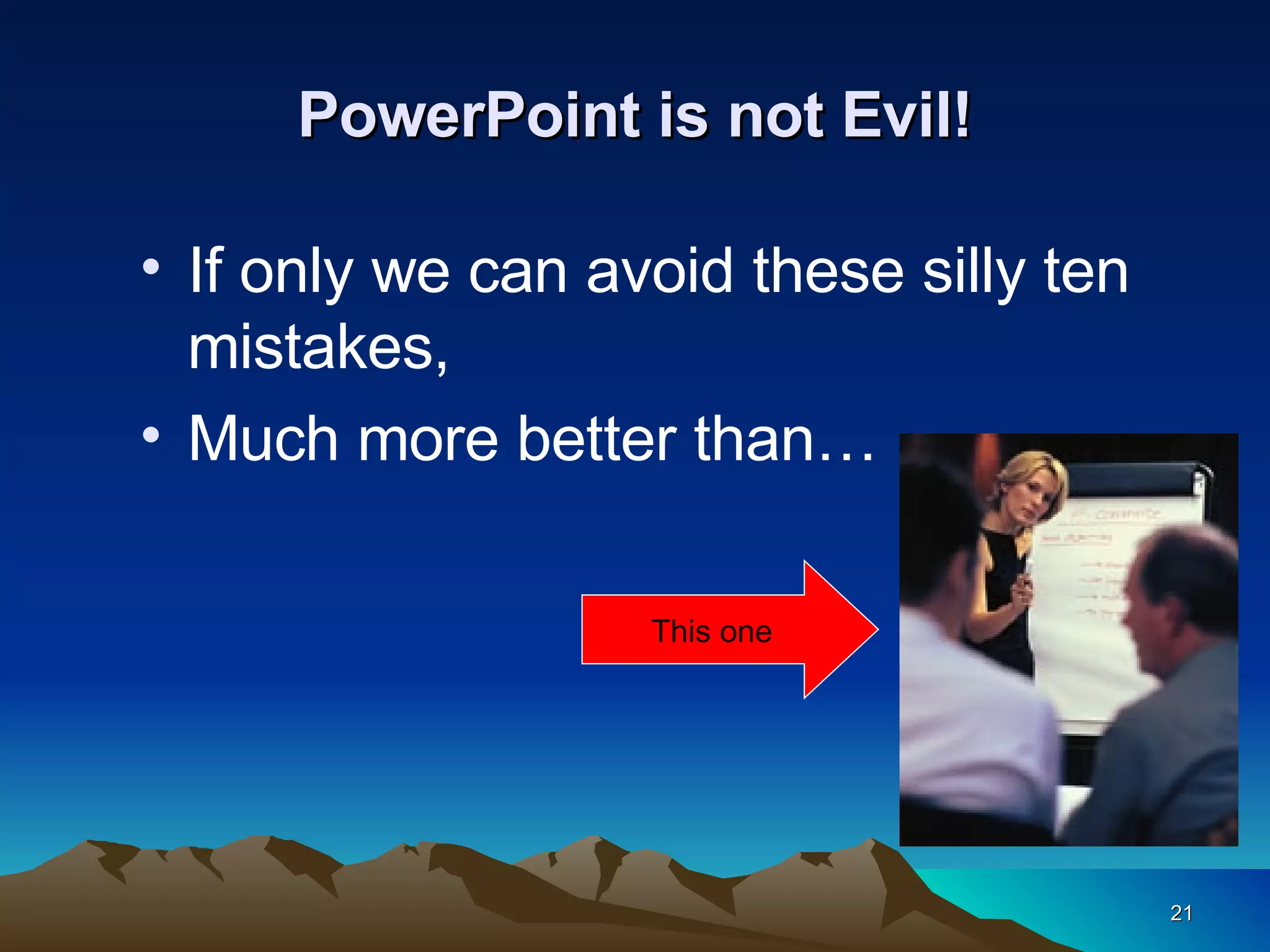 Ten Mistakes In Powerpoint Presentation Ppt