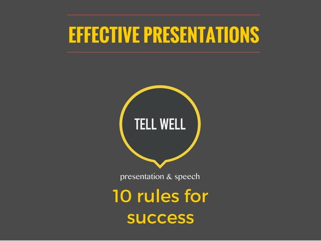 Effective presentations: 10 rules for success | PPT